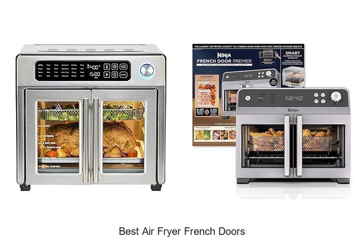 Discover the Best Air Fryer with French Doors – Noble Riot